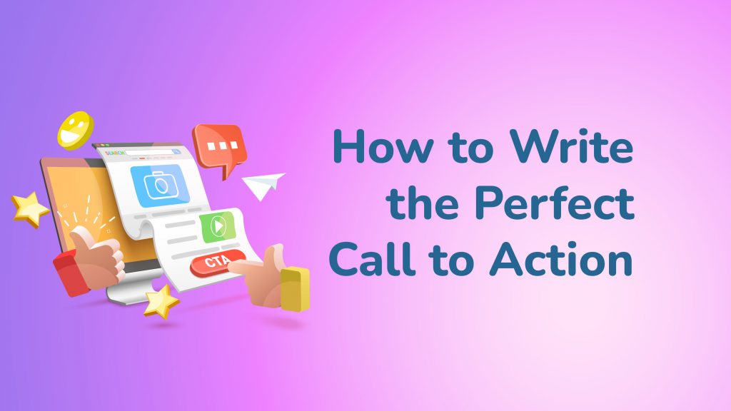 How To Write The Perfect Call To Action With Examples WASK