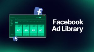 How to use Facebook Ad Library in 2025 | Top Strategies